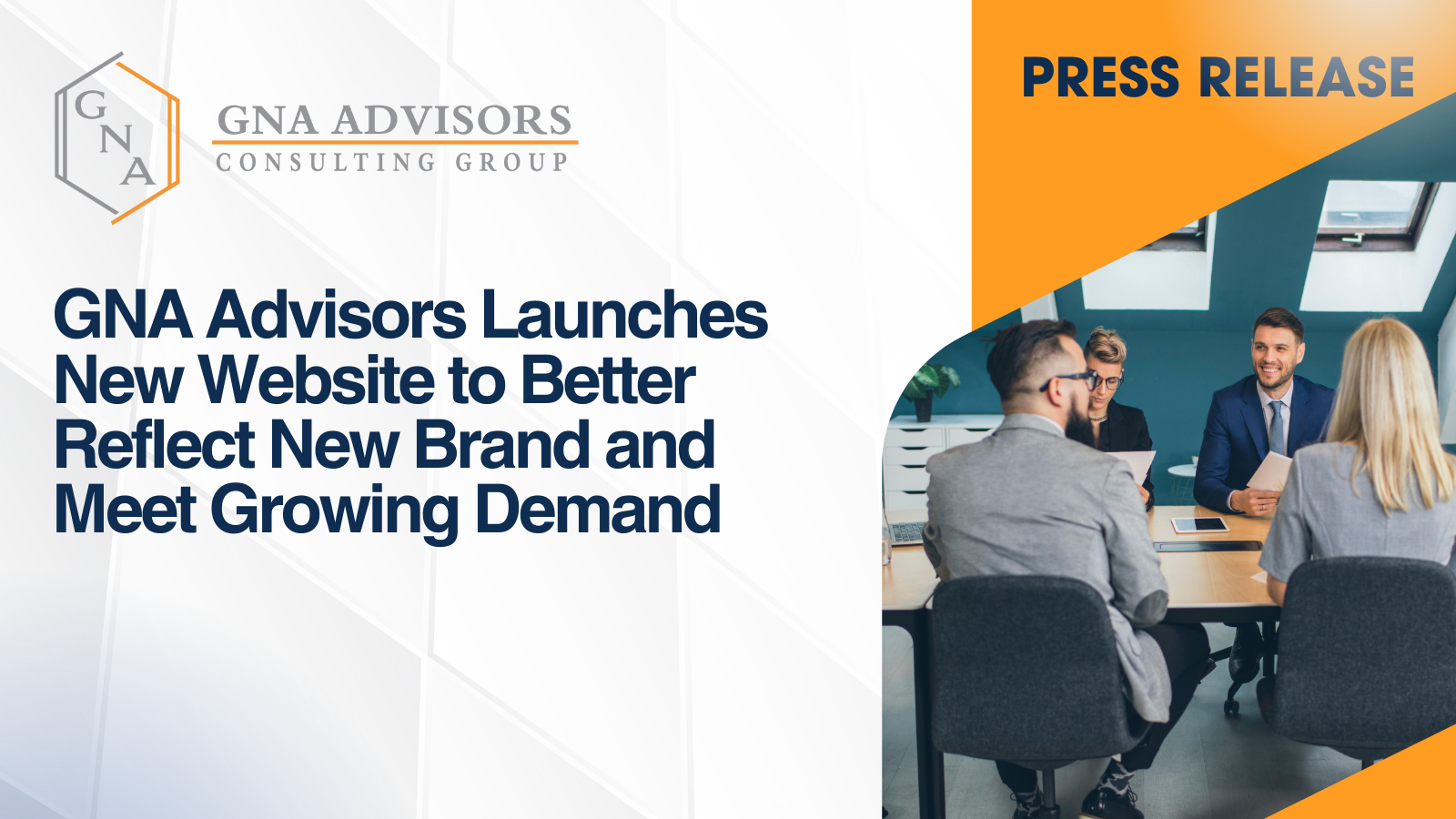 GNA Advisors Launches New Website to Better Reflect New Brand and Meet ...